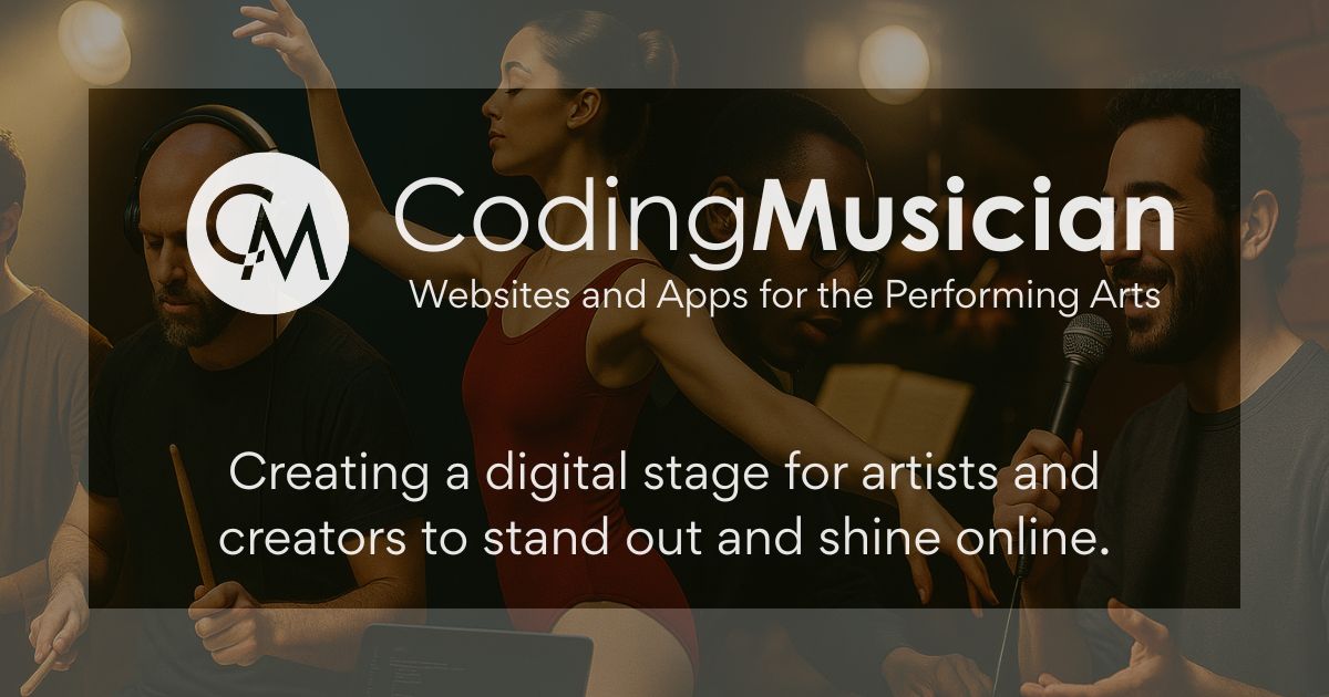 CodingMusician: Websites and Apps for the Performing Arts